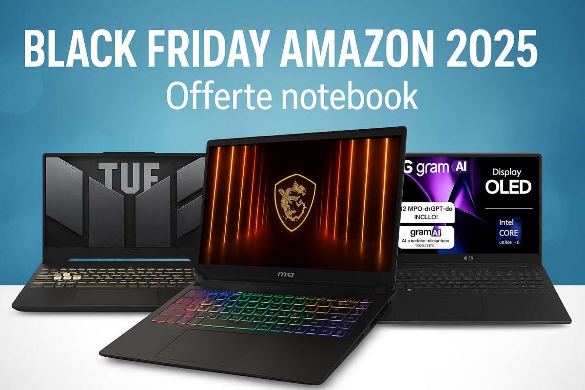 Black Friday Amazon 2025: le offerte laptop gaming e ultrabook che ...
